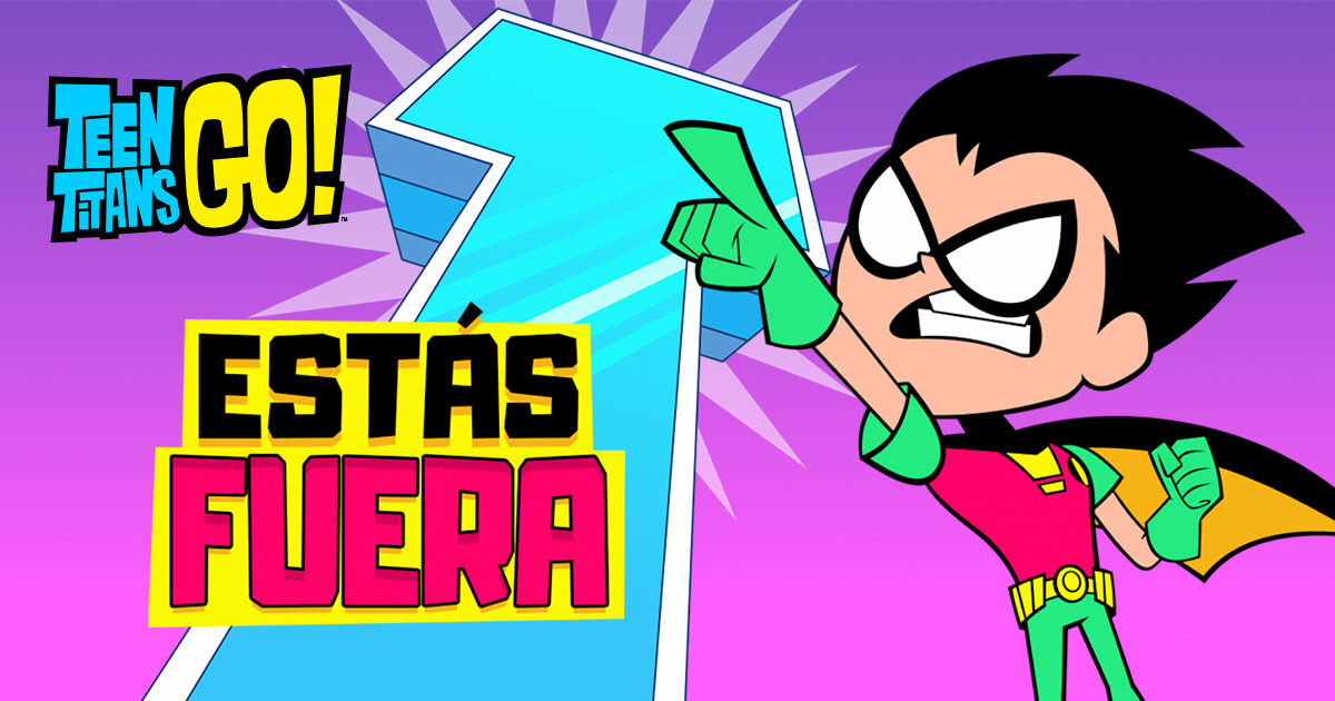Estás fuera | Juegos de Teen Titans Go! | Boing